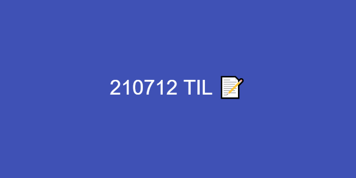 210712 Til Python